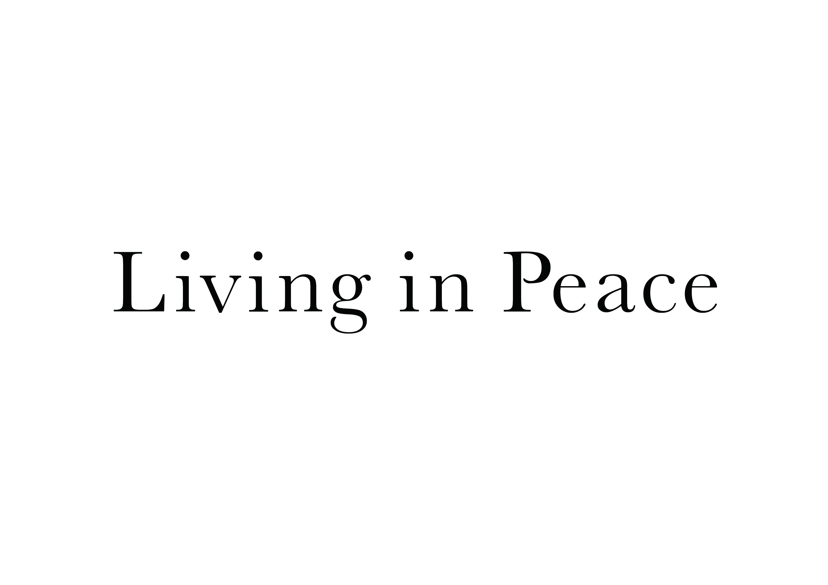 Living in Peace | TIPS